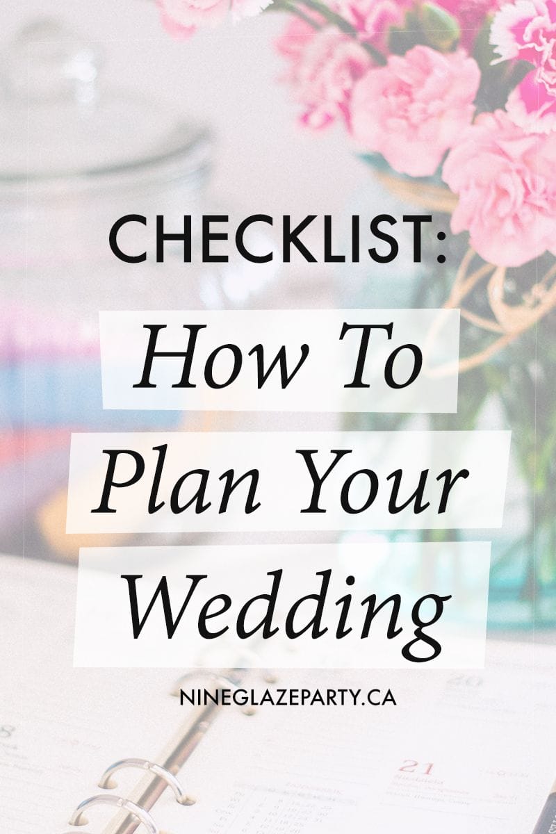 How To Plan A Wedding (Checklist)